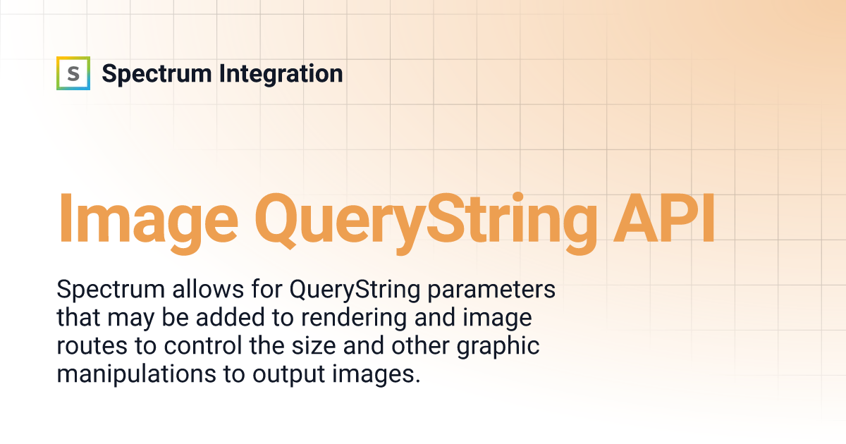 Image Querystring Api Spectrum Integration 