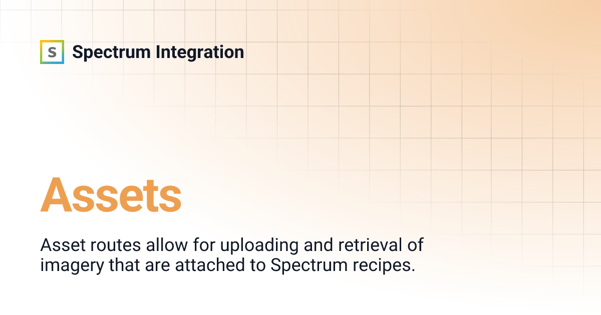 Assets | Spectrum Integration